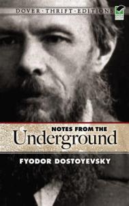 Dostoevsky’s Notes From the Underground | Edhird's Blog